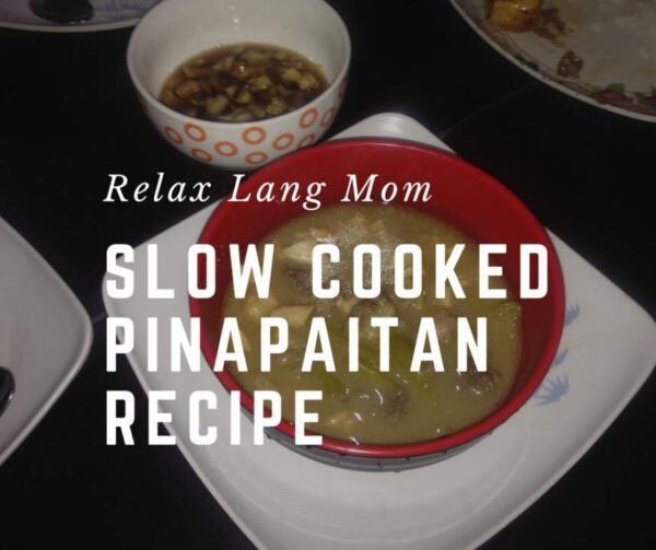 Melt in Your Mouth Slow Cooked Pinapaitan Recipe ~ Relax Lang Mom