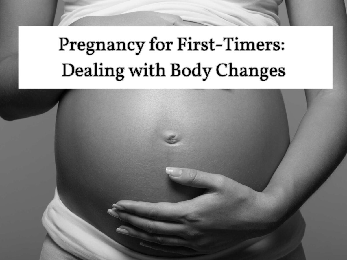 Pregnancy for First-Timers: Dealing with Body Changes ~ Relax Lang Mom